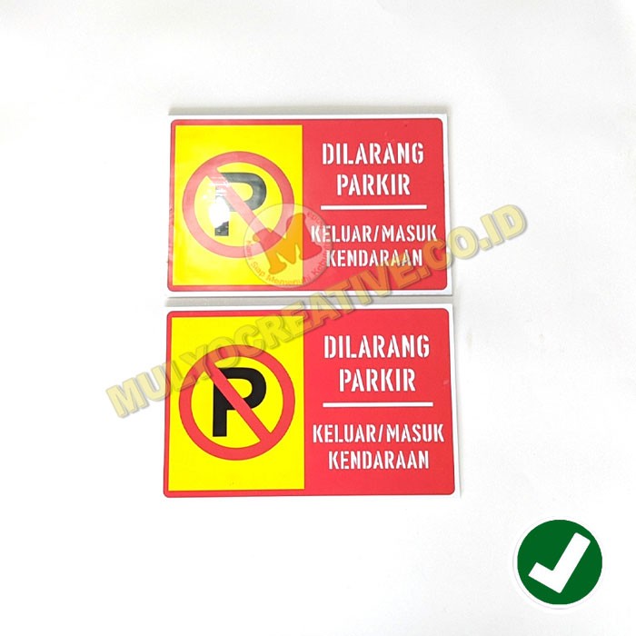 Order Papan Dilarang Parkir – pesan name tag lencana pin plakat lycal ...